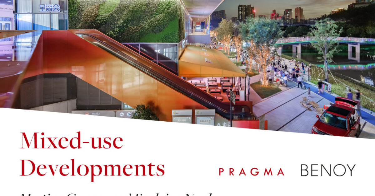 Mixed-use Developments - Meeting Consumers' Evolving Needs | Design ...